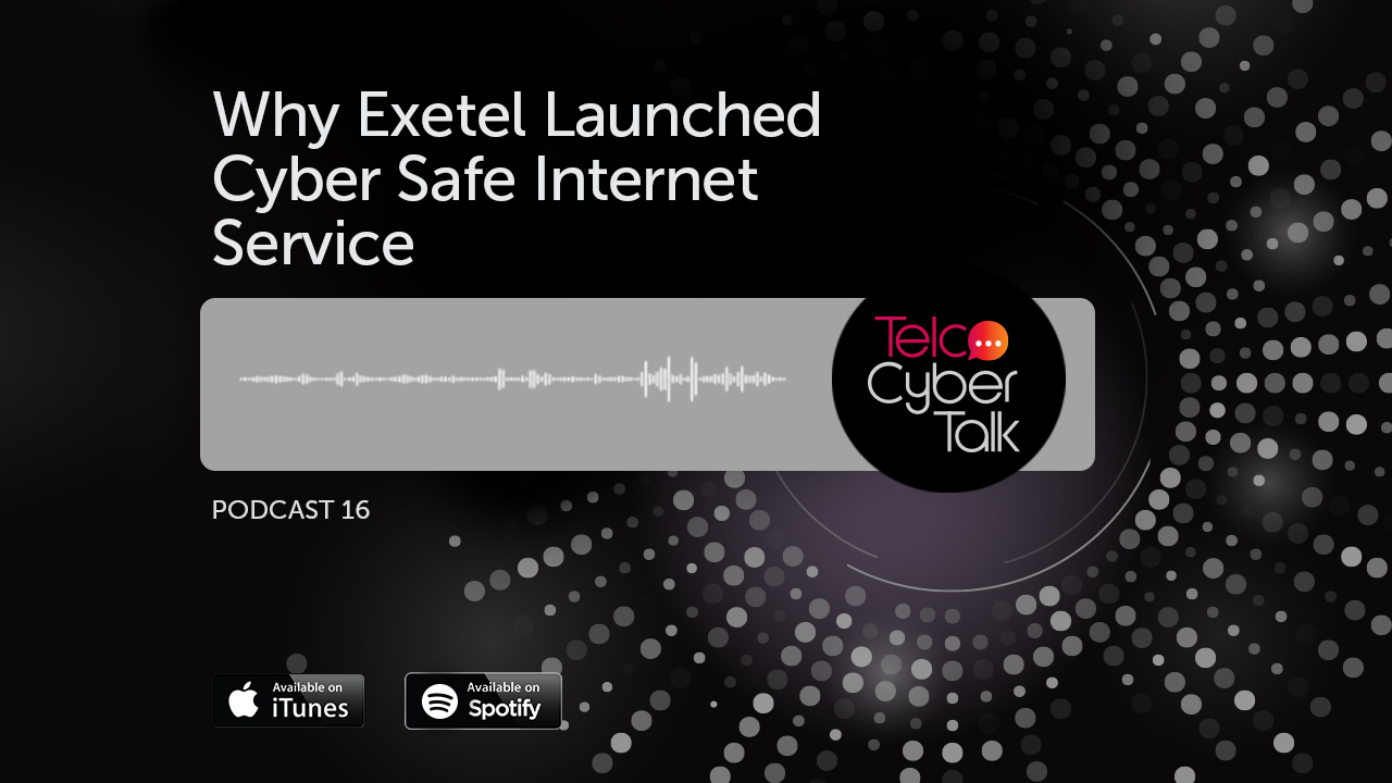 Why Exetel Launched Cyber Safe Internet Service - Allot