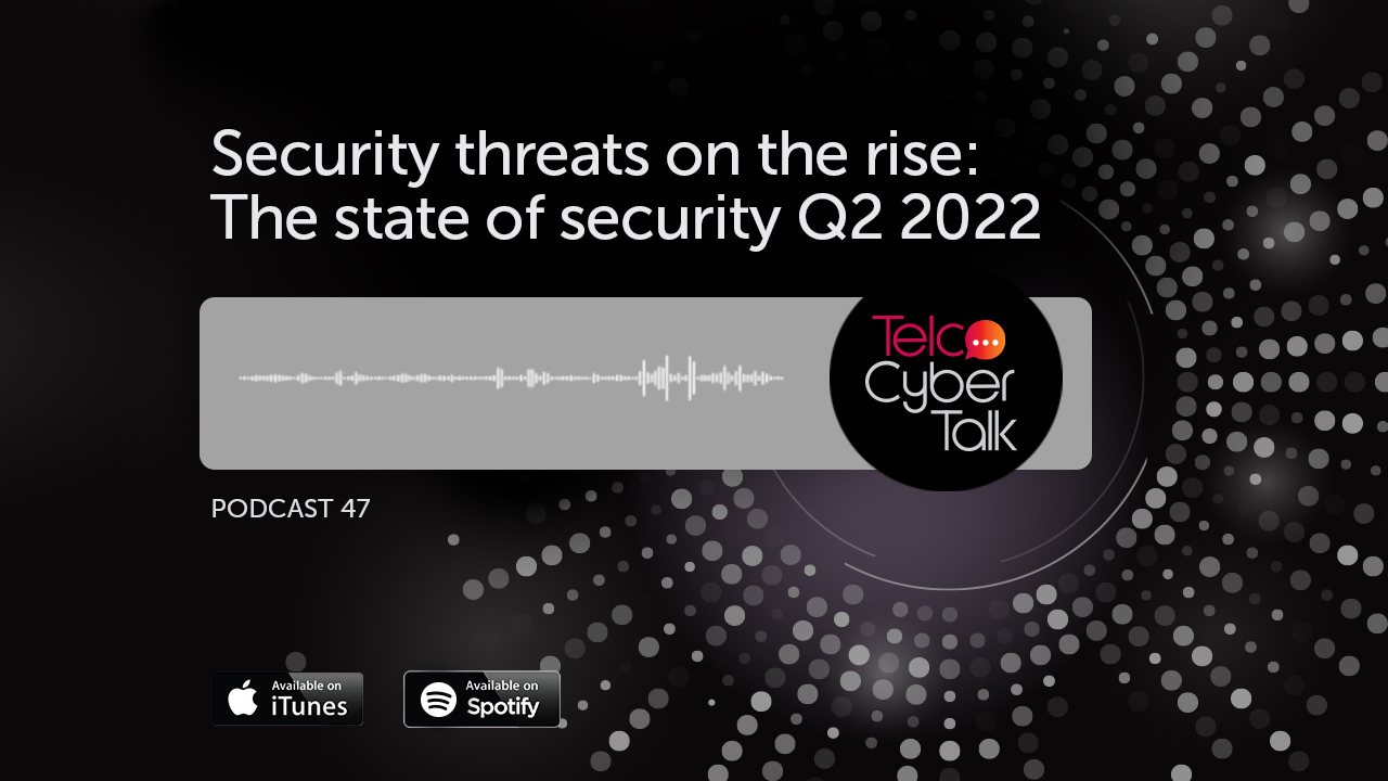 Security Threats on the Rise: The State of Security - Q2 2022 - Allot