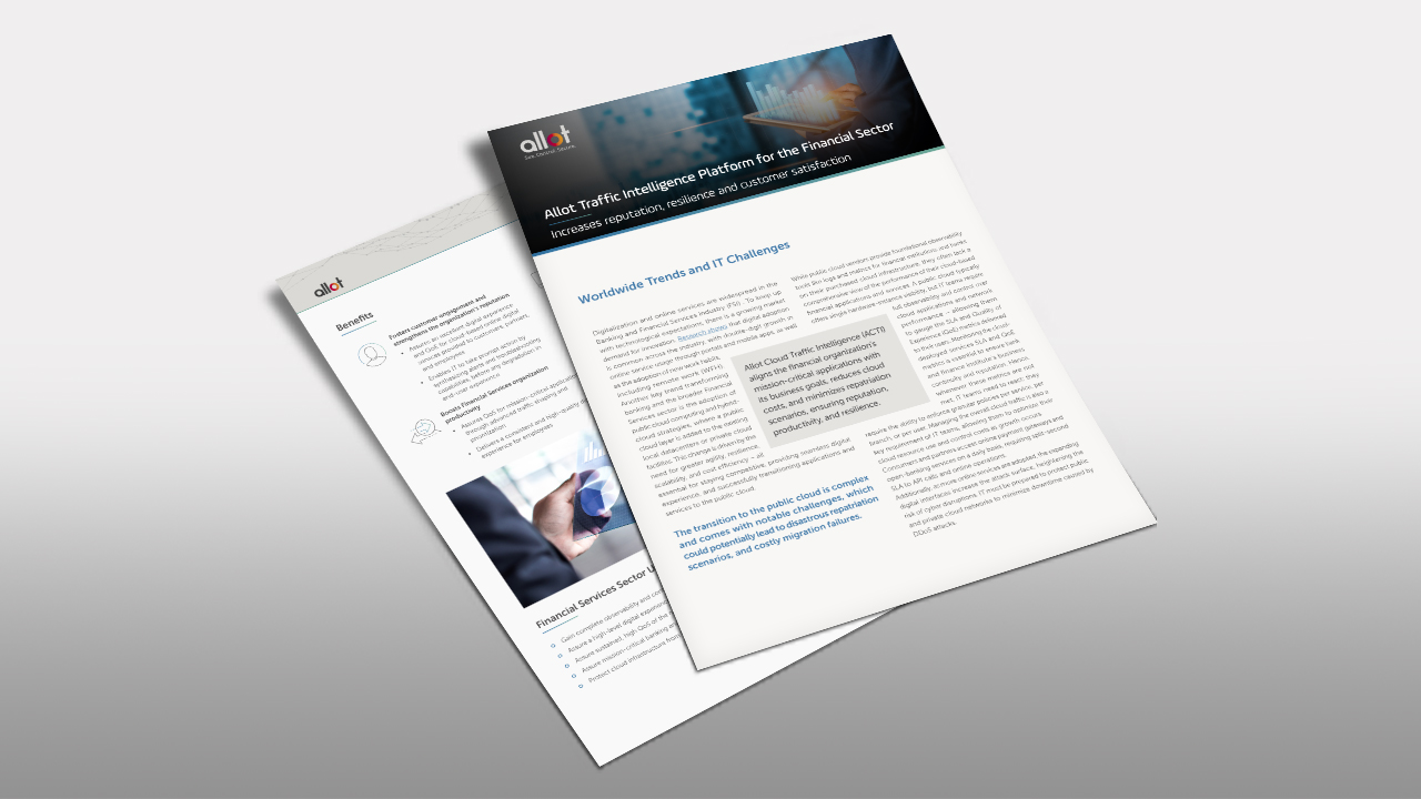 Allot Traffic Intelligence for the Financial Sector - Allot
